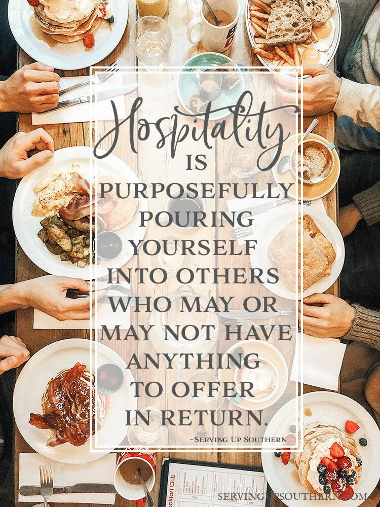 How To Practice Practical Hospitality | Serving Up Southern